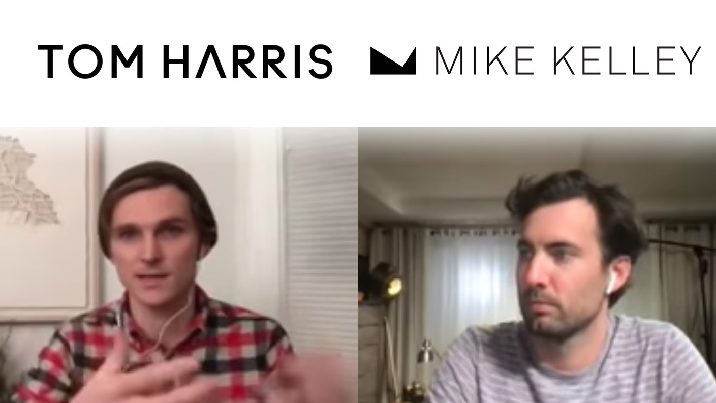 Mike Kelley and Tom Harris Discuss The Business and Art of ...